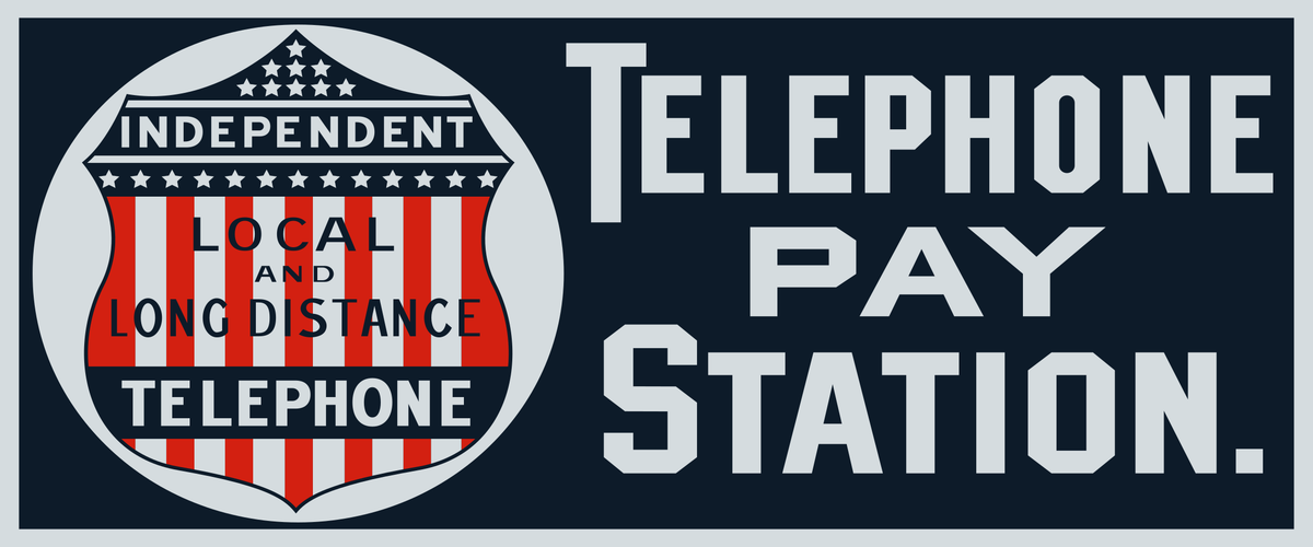 Independent Telephone Pay Station Vintage Style Sign – Fast Lane ...